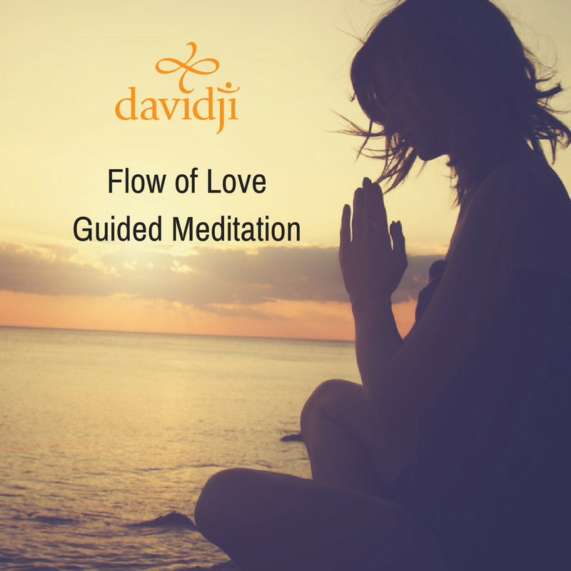 Flow of Love Guided Meditation - davidji Meditation Academy